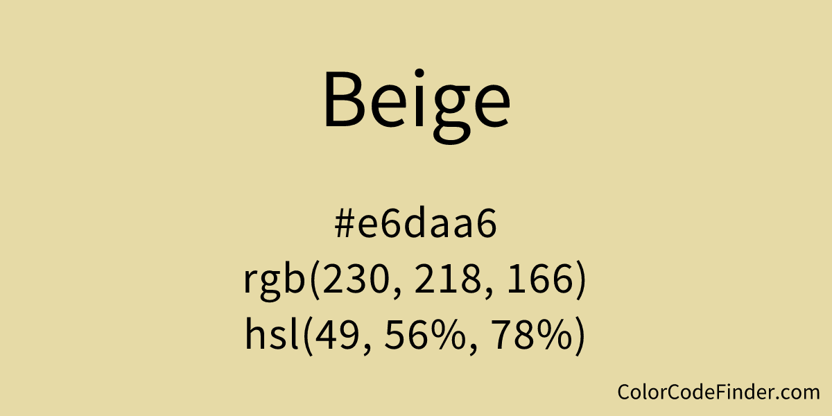 Beige Color Code is #e6daa6