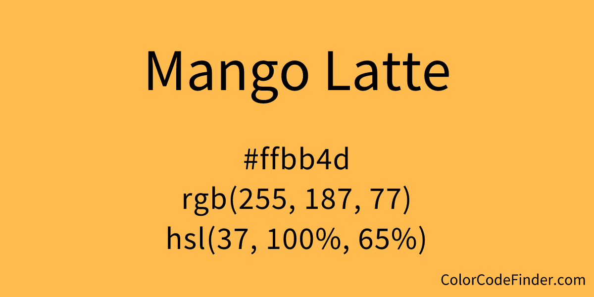 Mango Latte Color Code is #ffbb4d